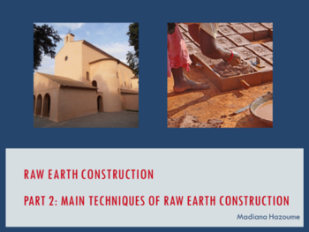 Raw Earth Construction, Part 1: Raw Earth Properties - RUVIVAL